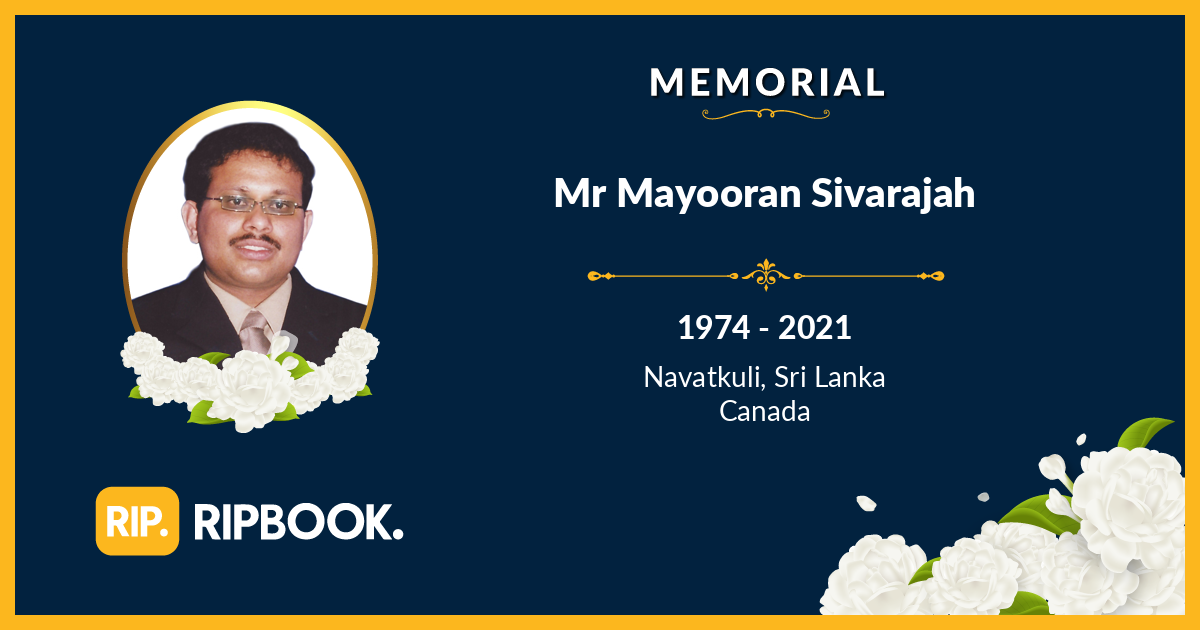 Late Mayooran Sivarajah - RIPBook