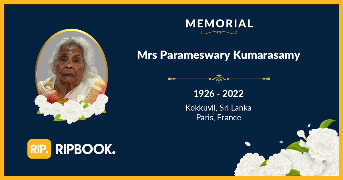 Tribute for Late Parameswary Kumarasamy By Kumarendran - RIPBook