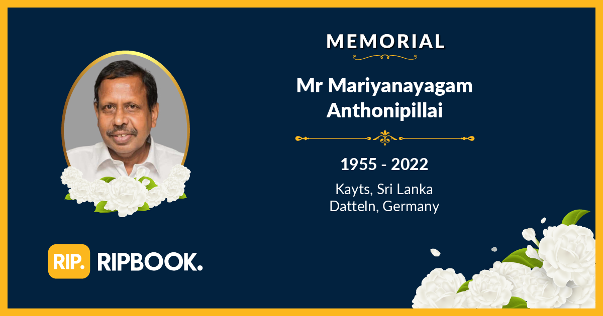 Late Mariyanayagam Anthonipillai (Ariyam) - RIPBook