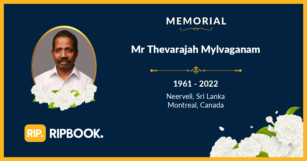 Late Thevarajah Mylvaganam (Thevan) - RIPBook