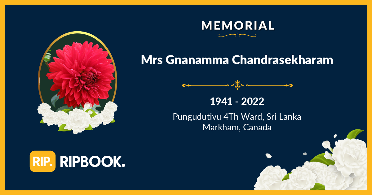 Tribute for Late Gnanamma Chandrasekharam By நண்பர் - RIPBook
