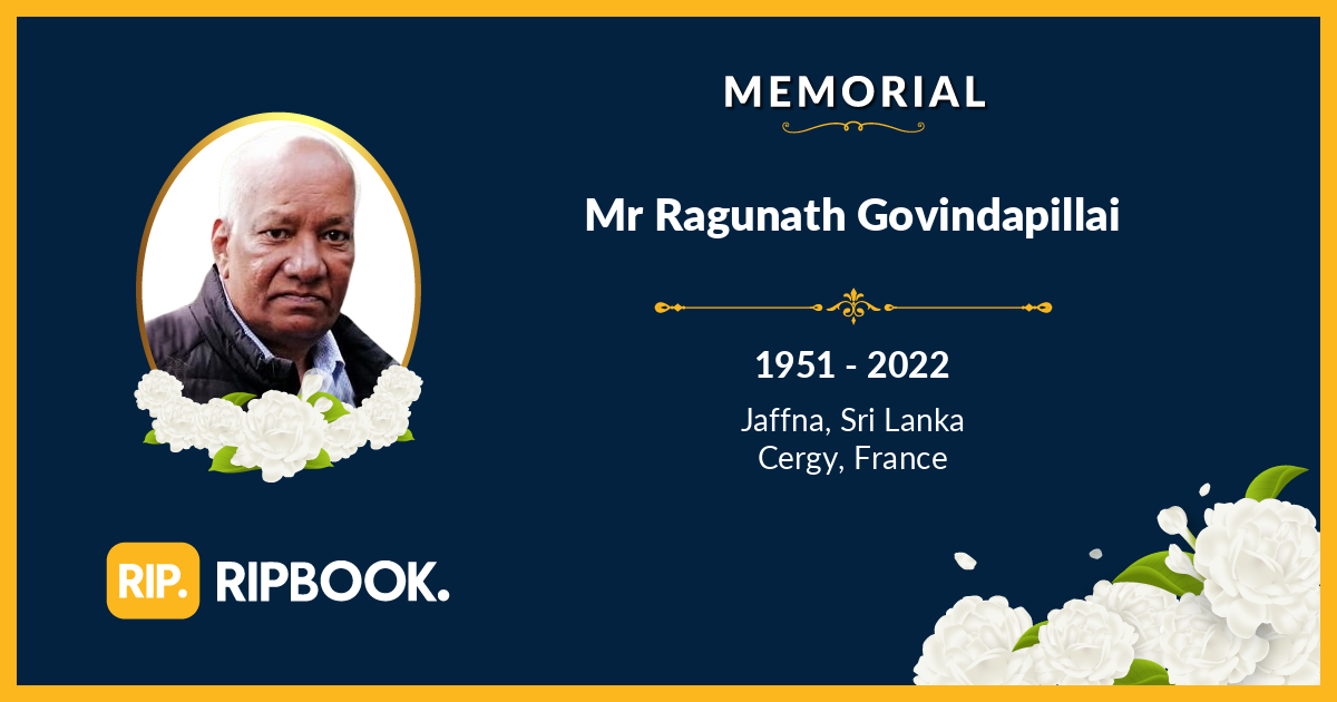 Tribute for Late Ragunath Govindapillai By Yoganath’s Friend From Dta ...