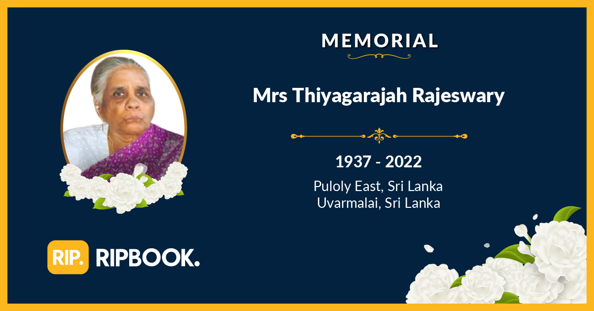 Late Thiyagarajah Rajeswary - RIPBook