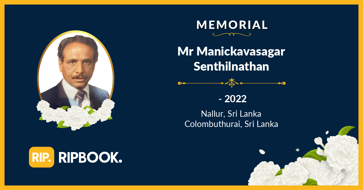 Late Manickavasagar Senthilnathan - RIPBook