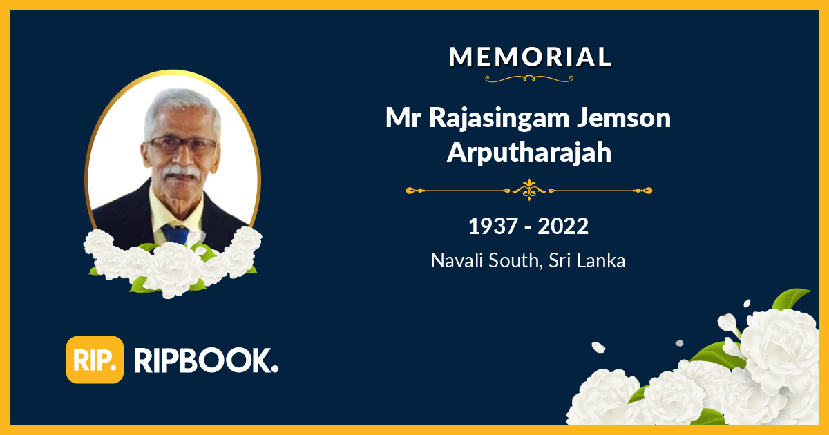 Late Rajasingam Jemson Arputharajah - RIPBook