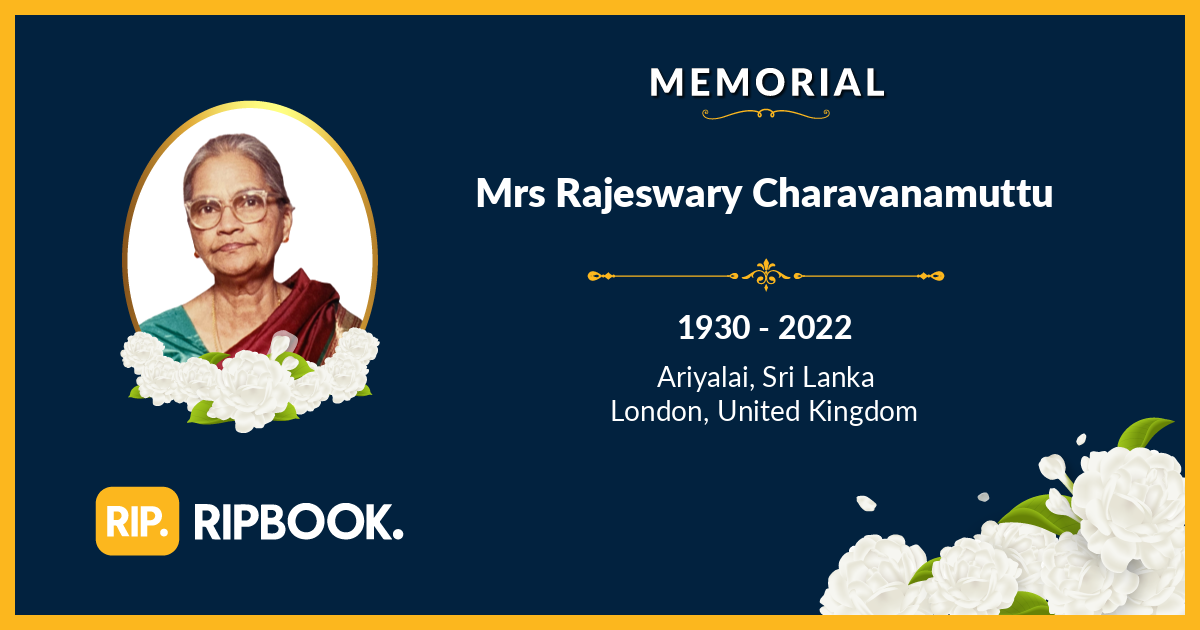 Late Rajeswary Charavanamuttu - RIPBook