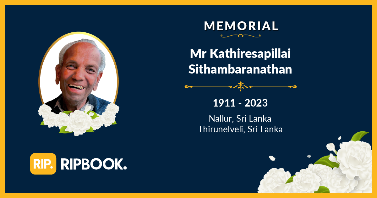 Tribute for Late Kathiresapillai Sithamparanathan By Manohary And ...