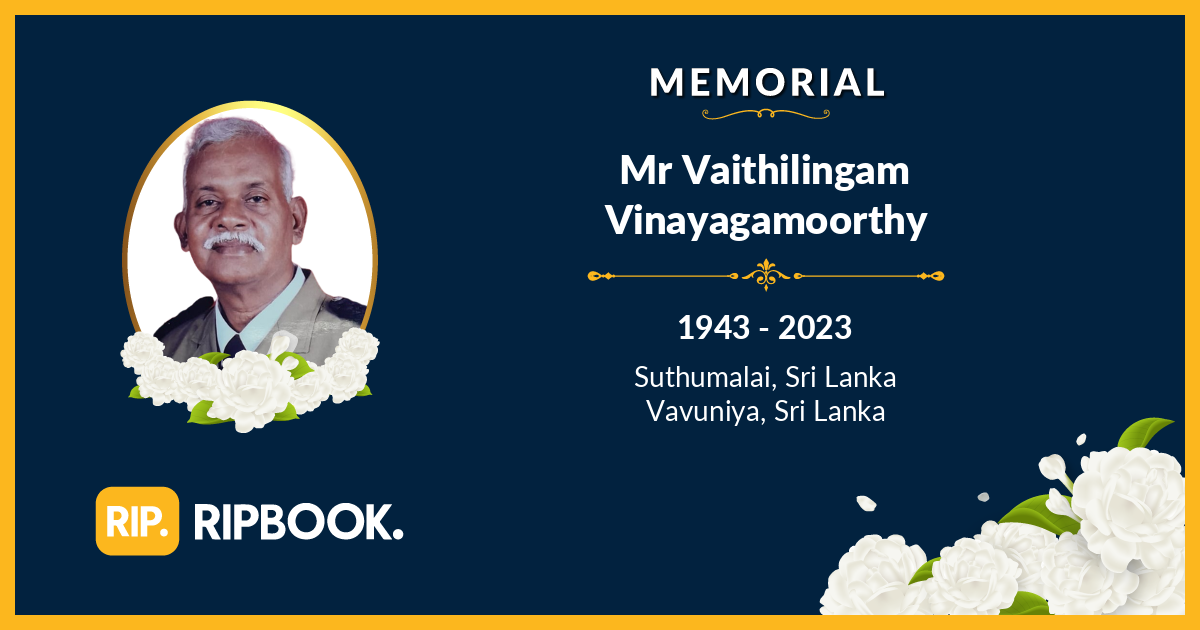 Late Vaithilingam Vinayagamoorthy - RIPBook Late Vaithilingam Vinayagamoorthy - RIPBook