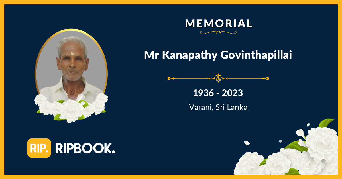 Late Kanapathy Govinthapillai - RIPBook