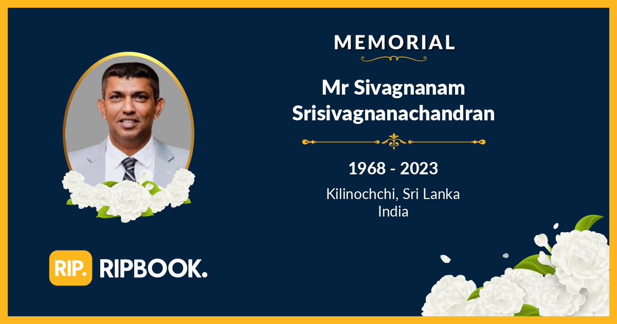 Late Sivagnanam Sivagnanachandran (Tony Siva) - RIPBook