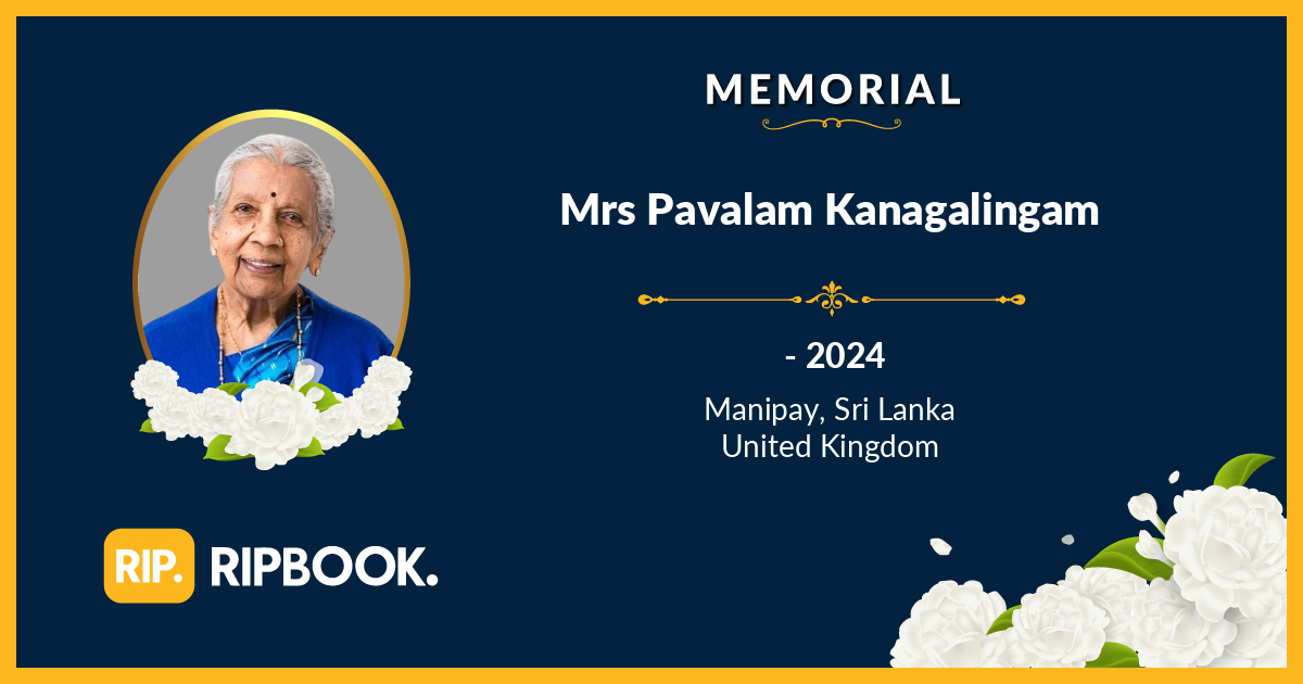 Late Pavalam Kanagalingam - RIPBook