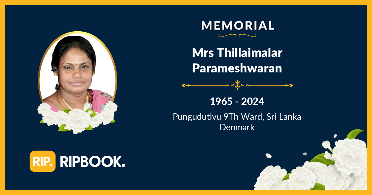 Mrs Thillaimalar Parameshwaran - RIPBook