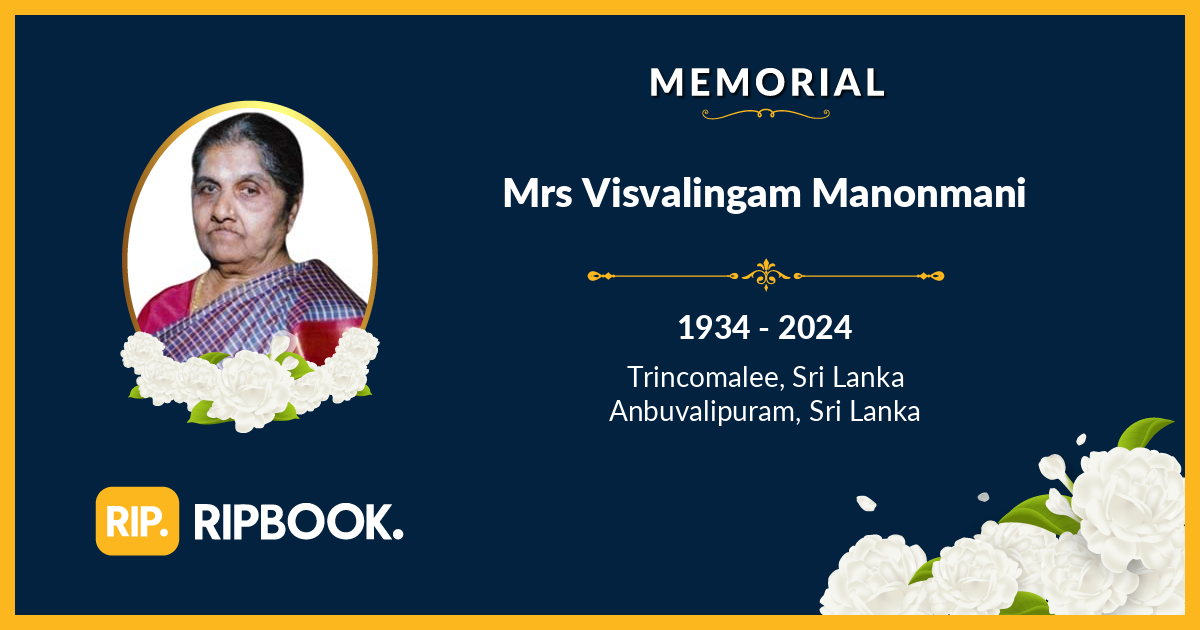 Tribute for Mrs Manonmani Visvalingam By Ctbc Fan - RIPBook