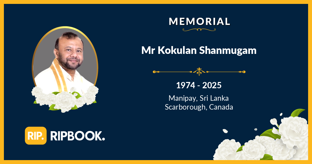 Tribute for Mr Kokulan Shanmugam (Gopi) By - RIPBook