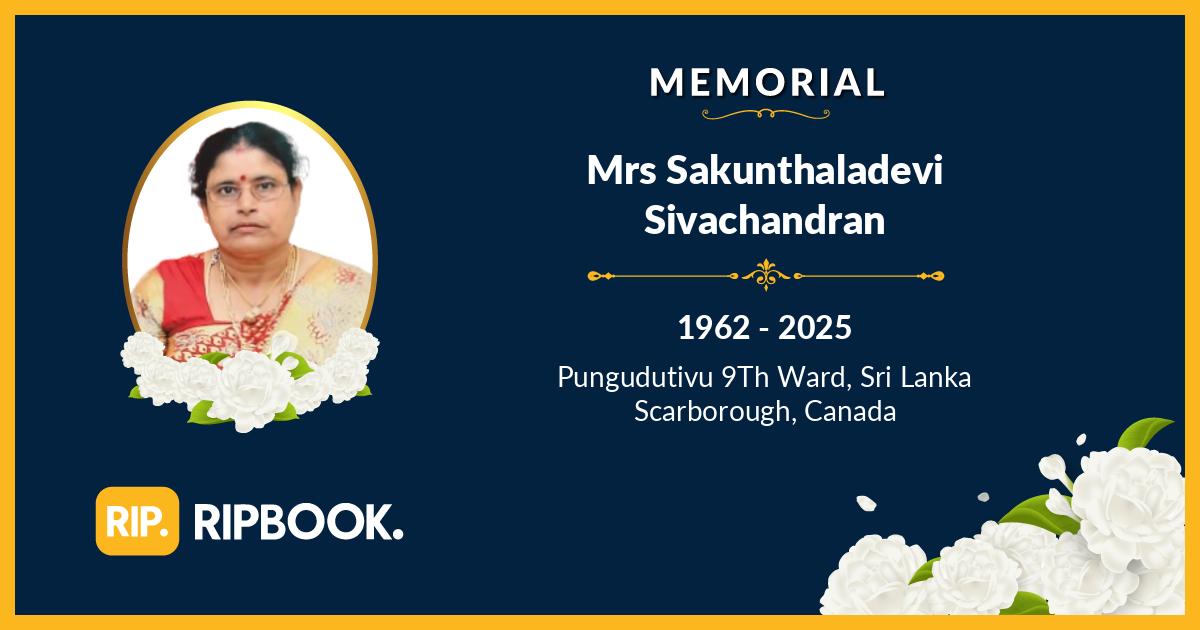 Mrs Sakunthaladevi Sivachandran - RIPBook