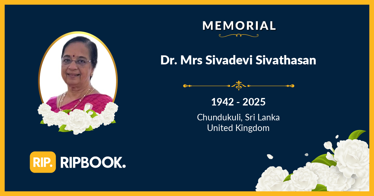 Dr. Mrs Sivadevi Sivathasan - RIPBook
