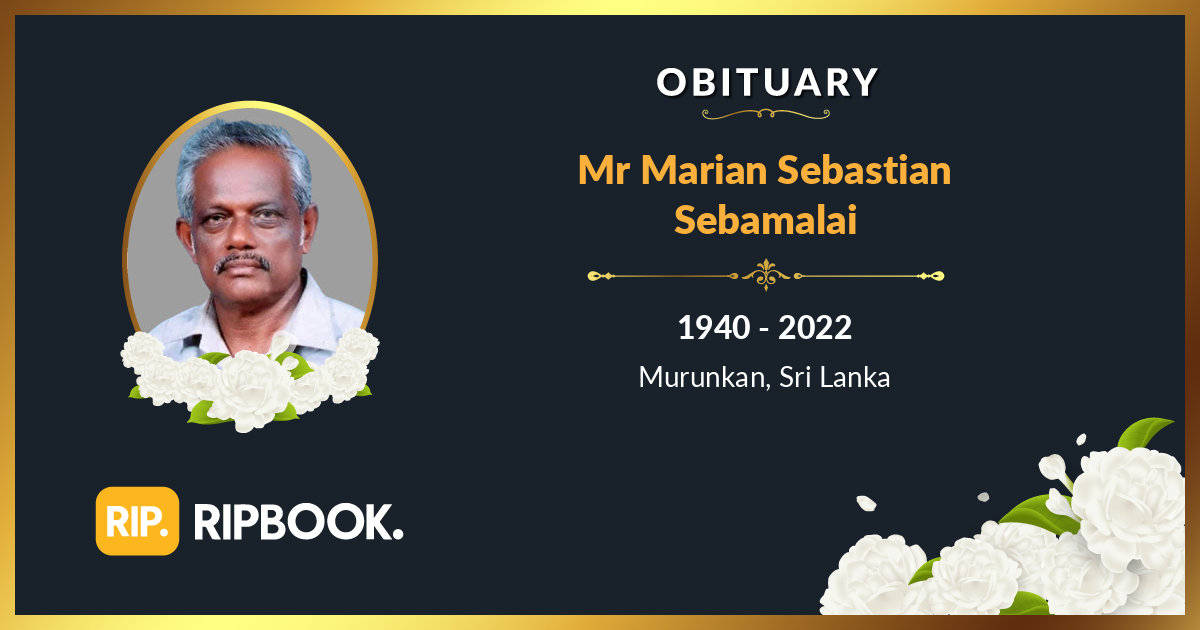 Late Marian Sebastian Sebamalai (Kuzhanthai Master) - Obituary - RIPBook