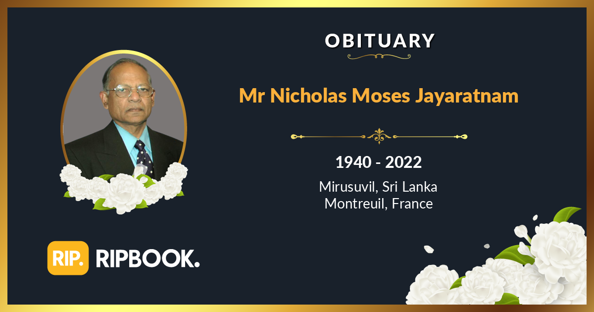 Late Nicholas Moses Jayaratnam - Obituary - RIPBook