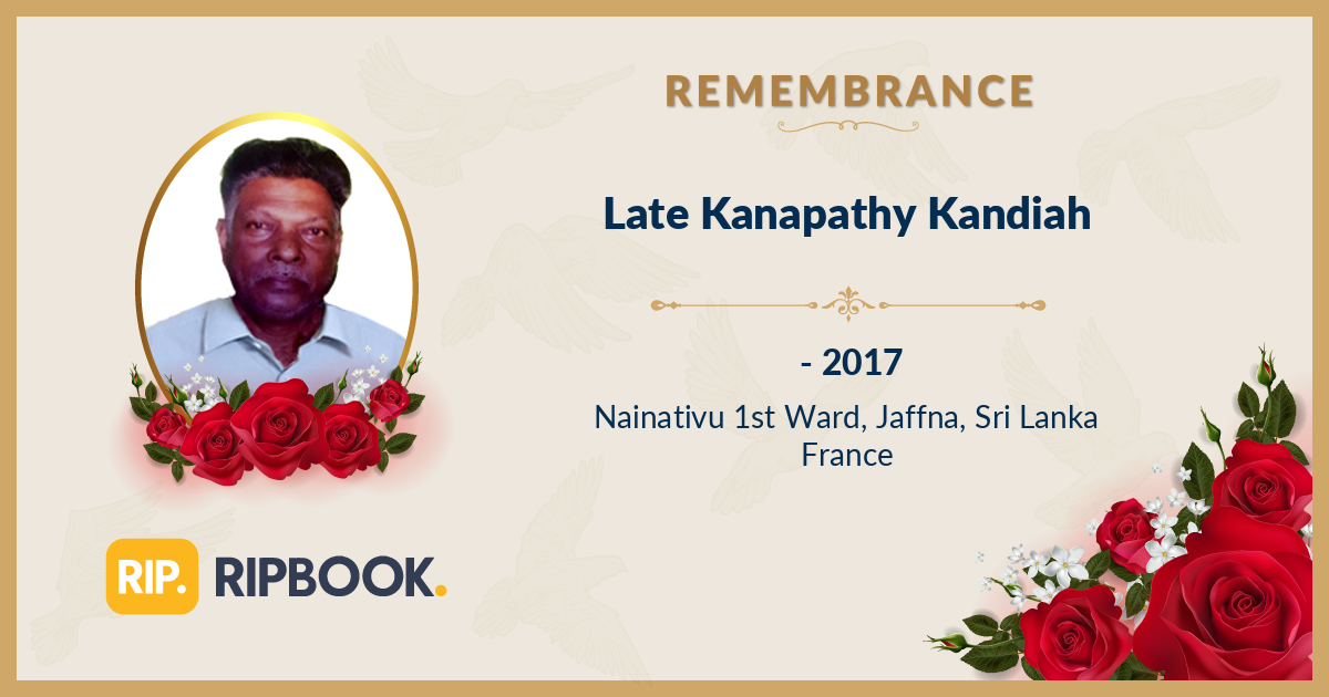 Late Kanapathy Kandiah - 5th Year Remembrance - RIPBook