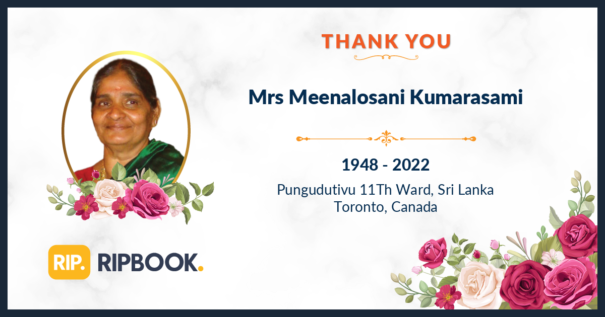 Late Meenalosani Kumarasami (Meenam) - Thankyou Message - RIPBook