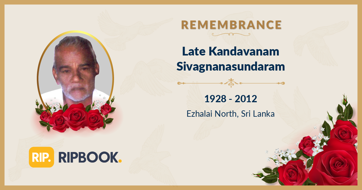 Late Kandavanam Sivagnanasundaram - 10th Year Remembrance - RIPBook
