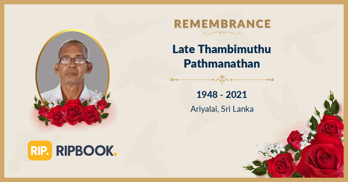 Late Thambimuthu Pathmanathan - 1st Year Remembrance - RIPBook