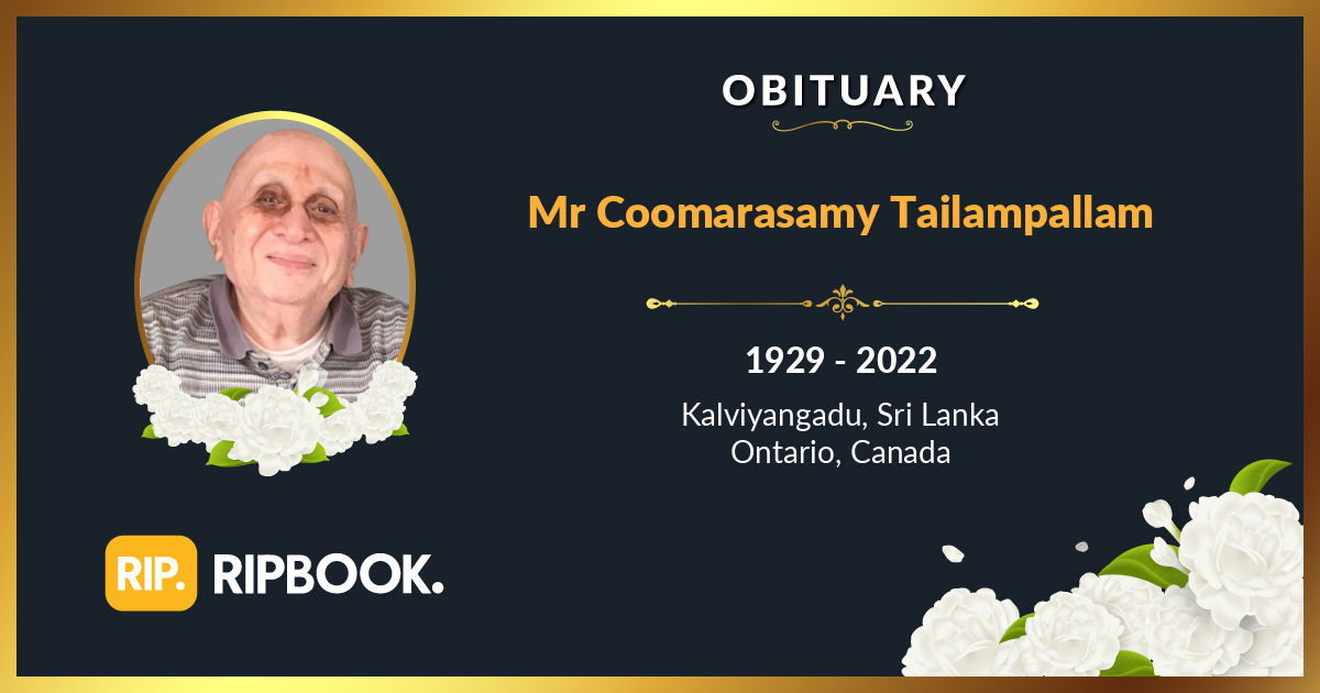 Late Coomarasamy Tailampallam - Obituary - RIPBook