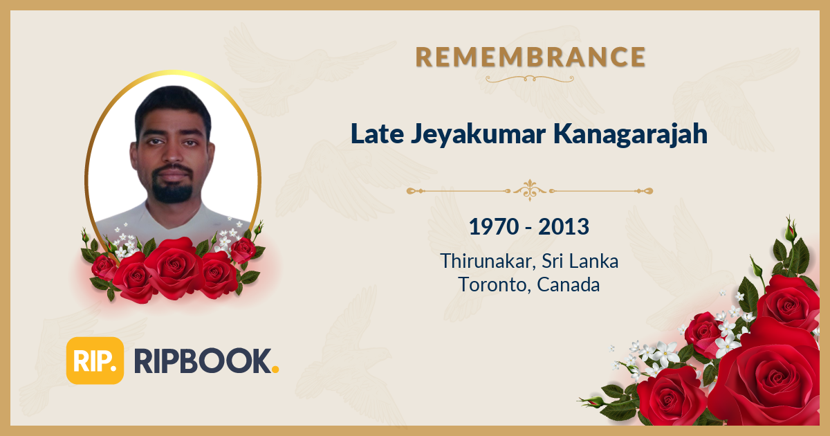 Late Jeyakumar Kanagarajah - 10th Year Remembrance - RIPBook