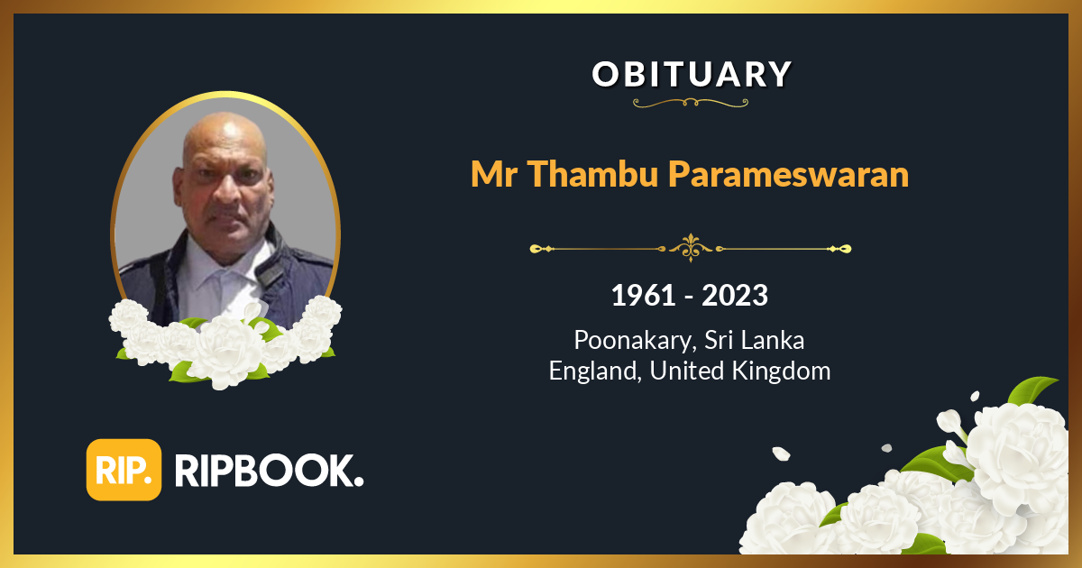 Late Thambu Parameswaran - Obituary - RIPBook