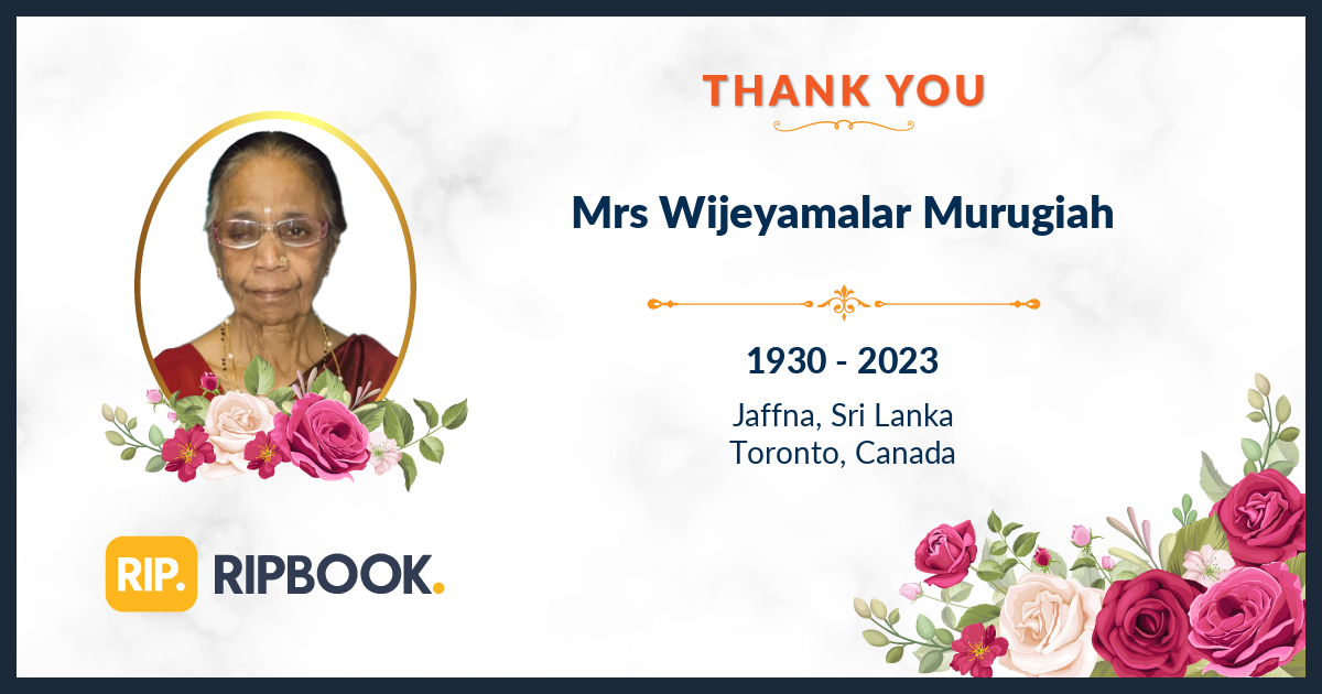 Late Wijeyamalar Murugiah - Thankyou Message - RIPBook