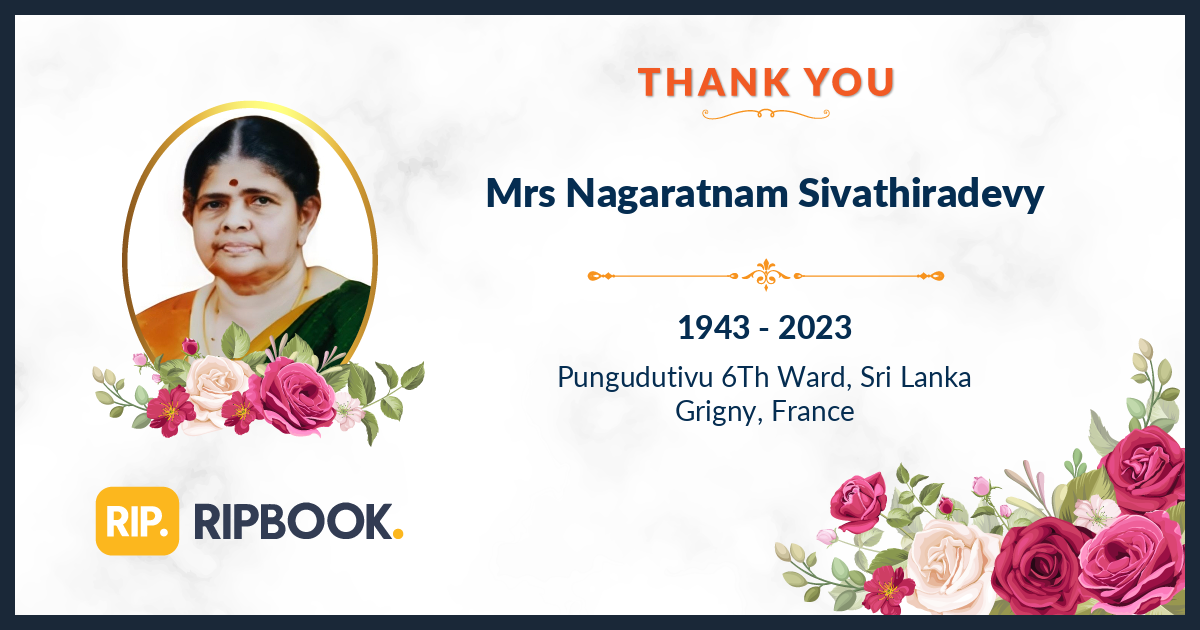 Late Nagaratnam Sivathiradevy (Subathira) - 31st Day Remembrance ...