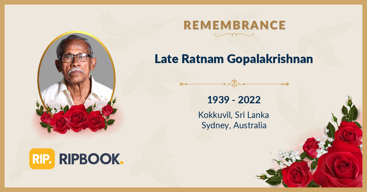 Late Ratnam Gopalakrishnan (Aasan) - 1st Year Remembrance - RIPBook