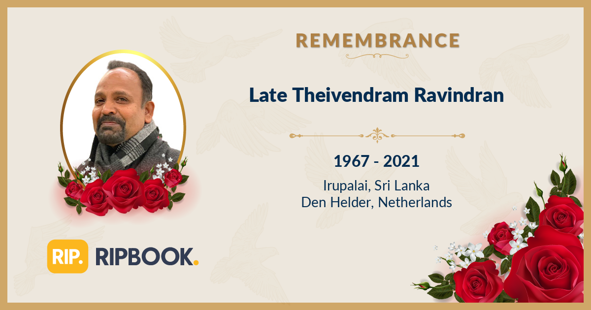 Late Theivendram Ravindran (Ravi) - 2nd Year Remembrance - RIPBook