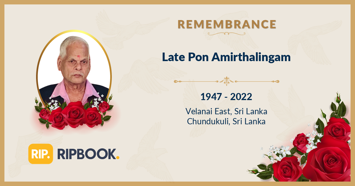 Late Pon Amirthalingam - 1st Year Remembrance - RIPBook
