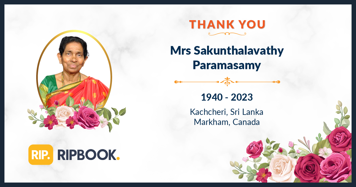 Late Sakunthalavathy Paramasamy - Thankyou Message - RIPBook