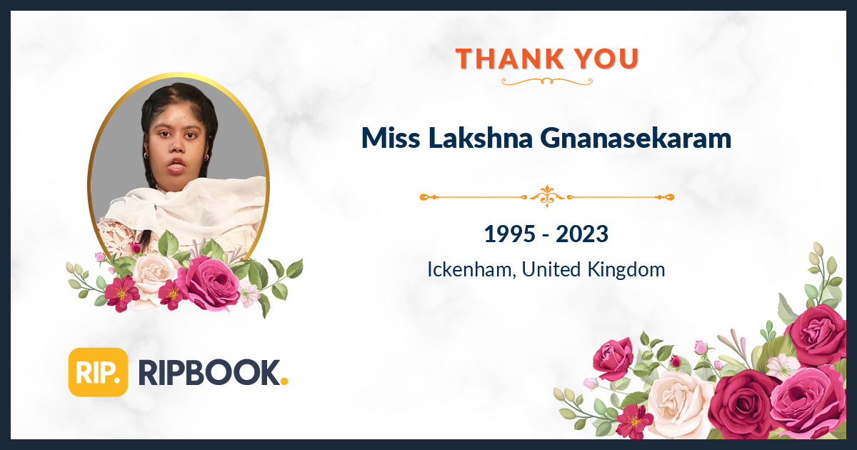 Miss Lakshna Gnanasekaram - Thankyou Message - RIPBook