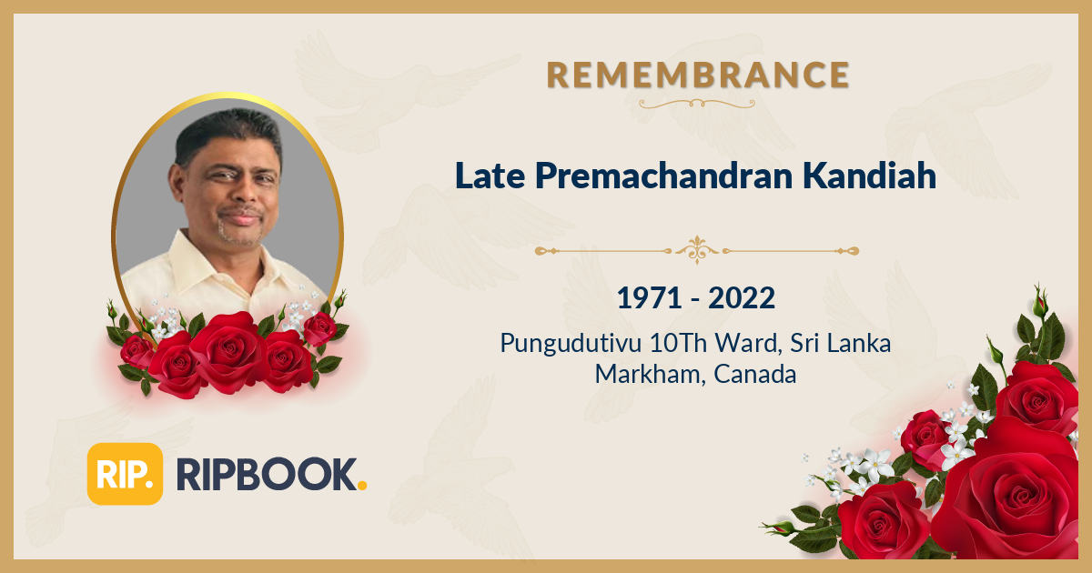 Late Premachandran Kandiah - 1st Year Remembrance - RIPBook
