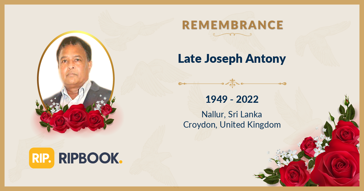 Late Joseph Antony - 1st Year Remembrance - RIPBook