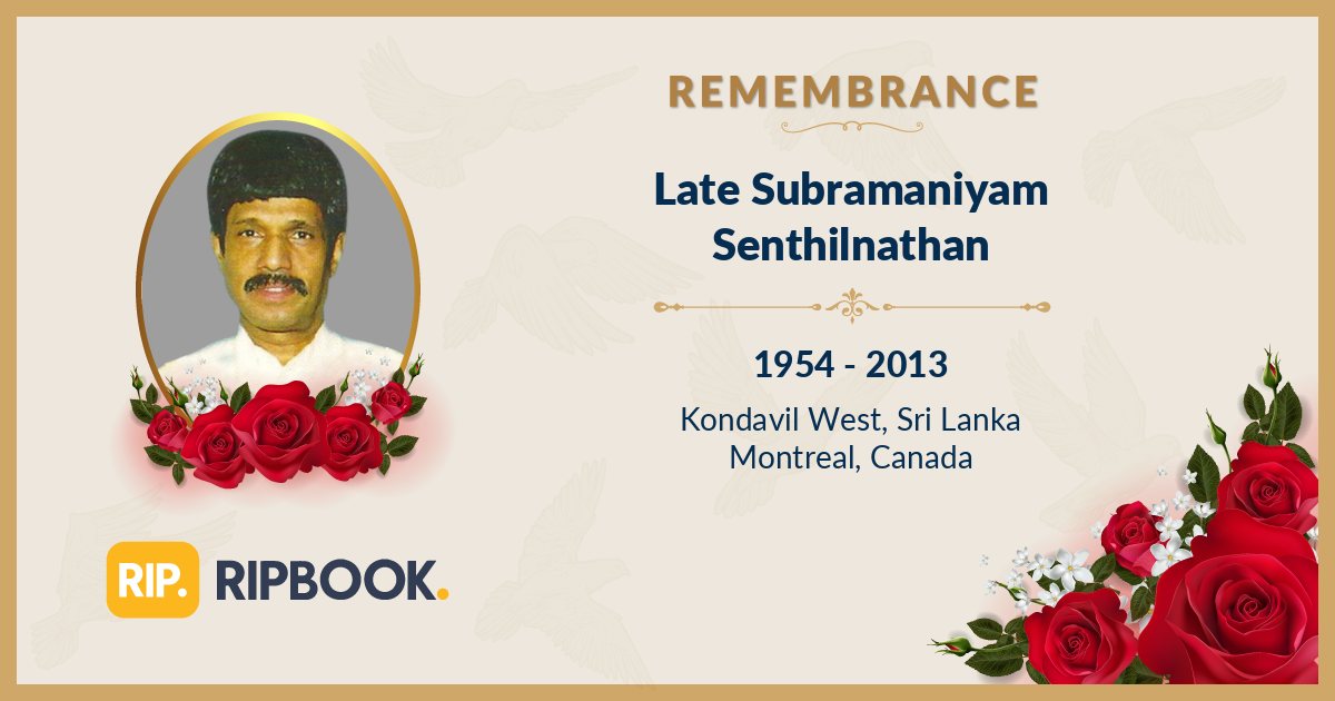 Late Subramaniyam Senthilnathan - 10th Year Remembrance - RIPBook