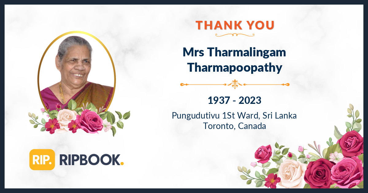 Late Tharmalingam Tharmapoopathy - 31st Day Remembrance & Thankyou Message - RIPBook