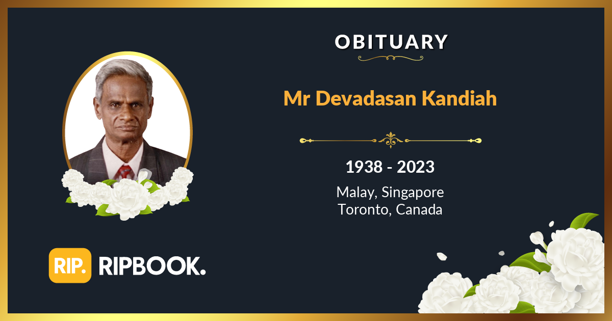 Late Devadasan Kandiah - Obituary - RIPBook