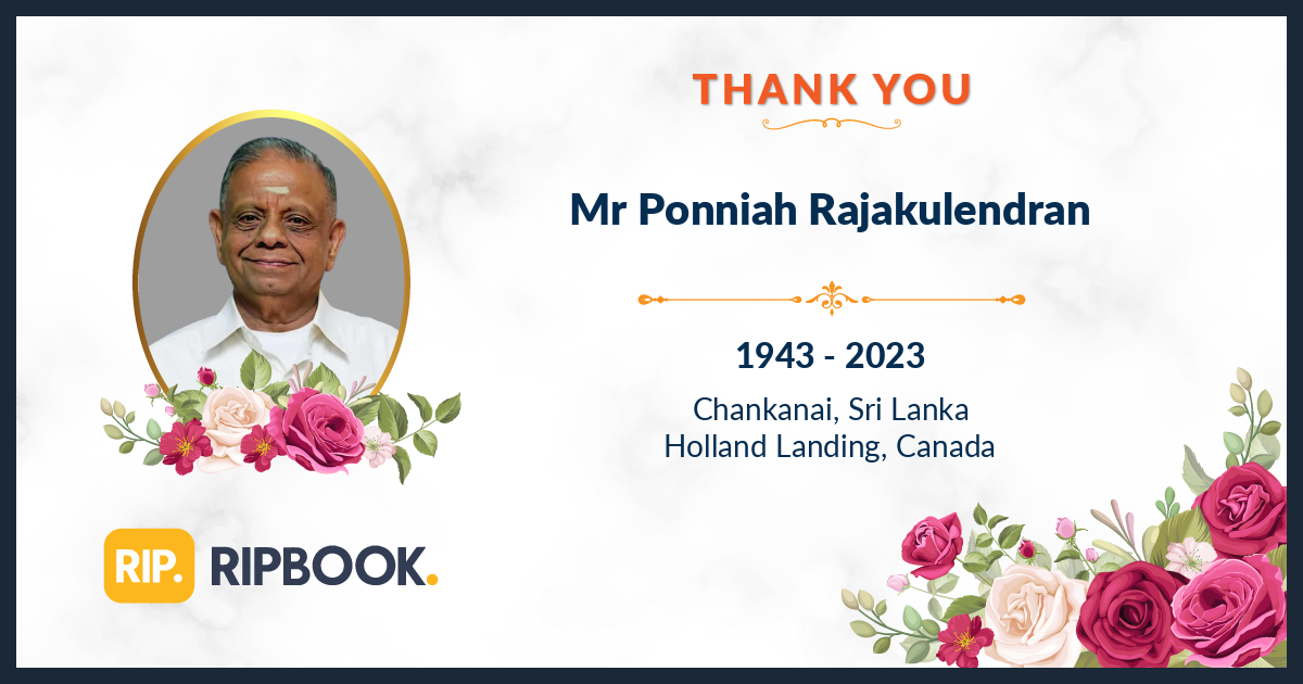 Late Ponniah Rajakulendran - 31st Day Remembrance & Thankyou Message ...