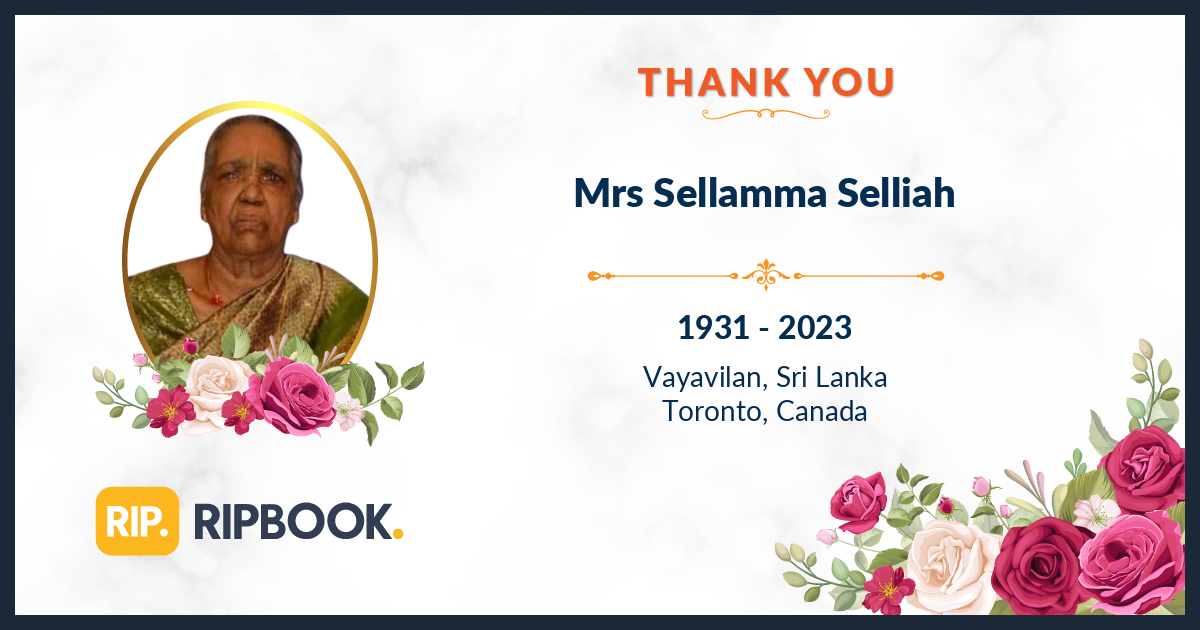 Late Sellamma Selliah - 31st Day Remembrance & Thankyou Message - RIPBook
