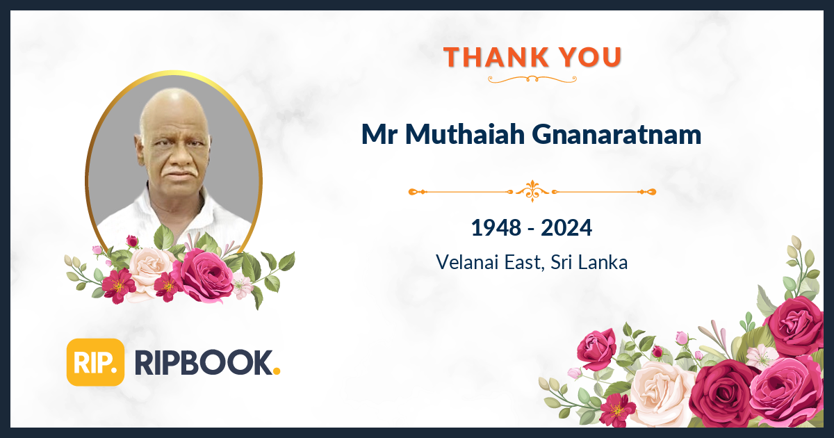 Late Muthaiah Gnanaratnam (Indira) - 31st Day Remembrance & Thankyou ...