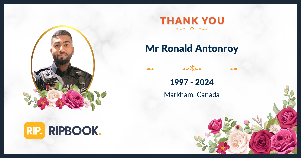 Late Ronald Antonroy - 31st Day Remembrance & Thankyou Message - RIPBook