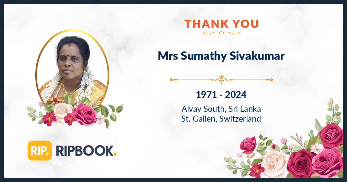 Late Sumathy Sivakumar - 31st Day Remembrance & Thankyou Message - RIPBook