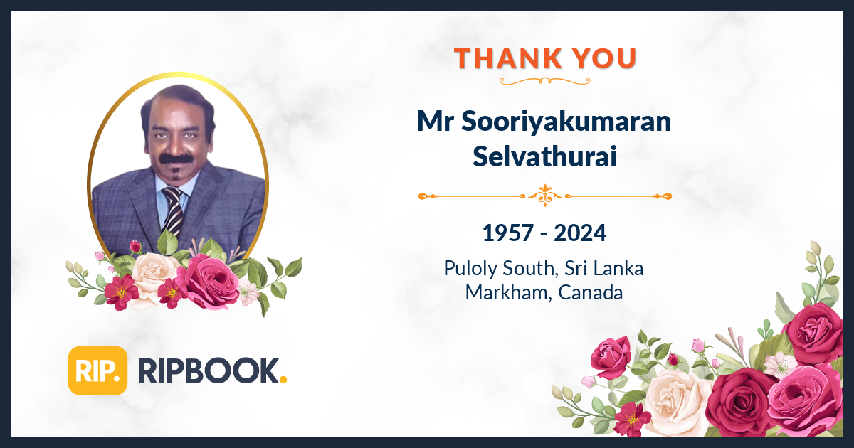 Late Sooriyakumaran Selvathurai (Soori, Dhevan) - 31st Day Remembrance ...
