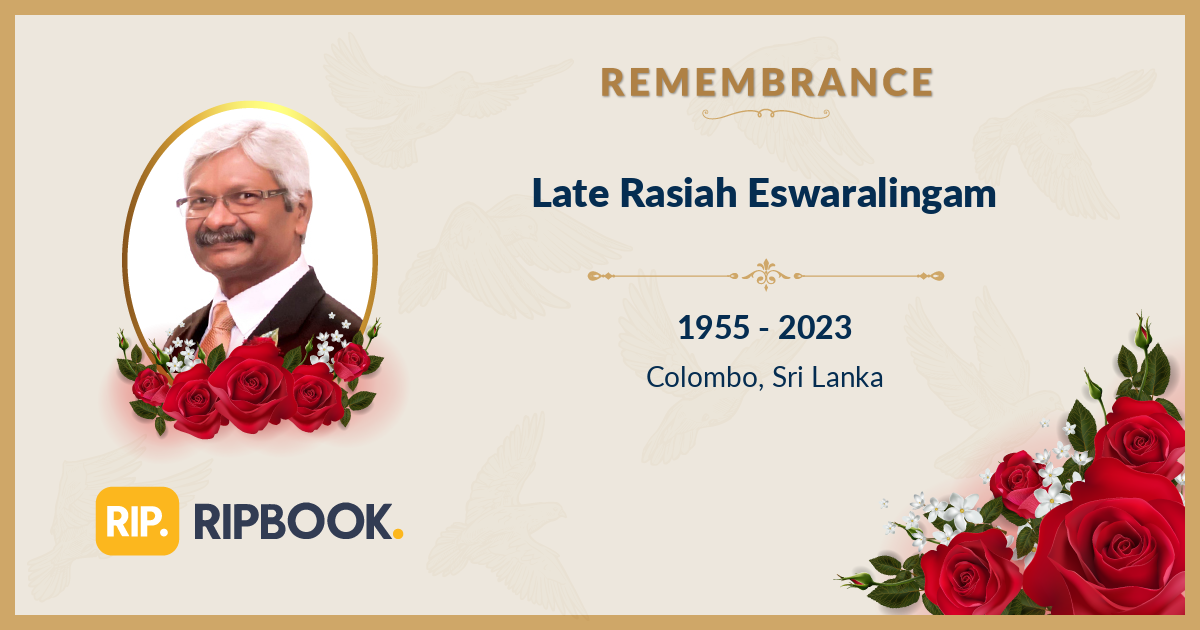 Late Rasiah Eswaralingam - 1st Year Remembrance - RIPBook