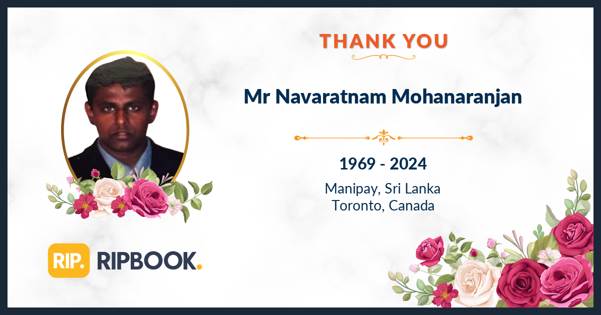 Late Navaratnam Mohanaranjan - 31st Day Remembrance & Thankyou Message - RIPBook