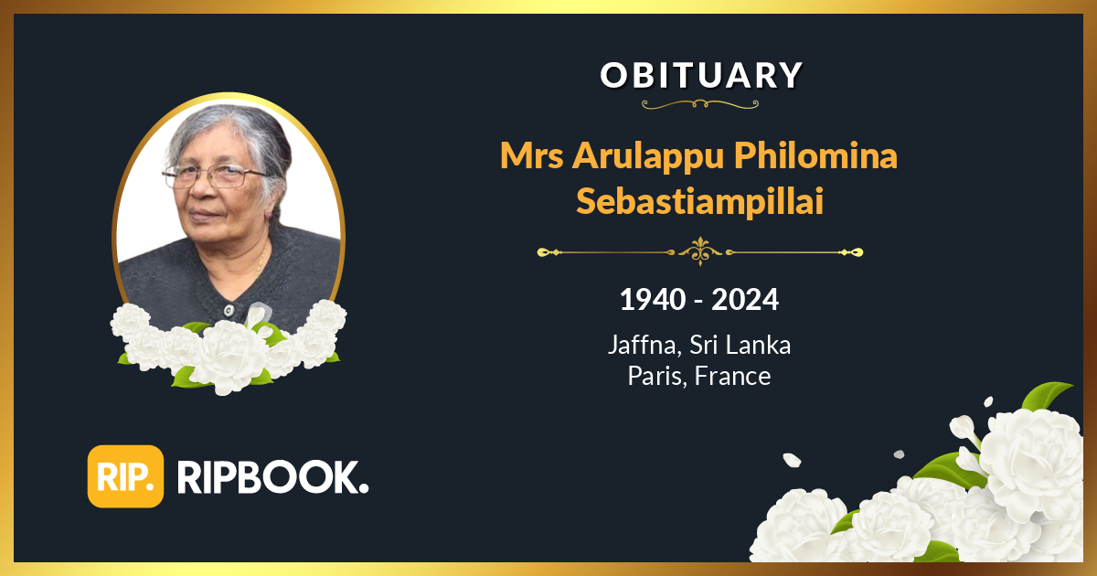 Late Arulappu Philomina Sebastiampillai (Vevi) - Obituary - RIPBook